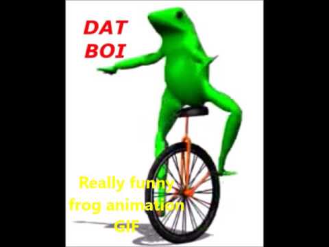 Dat Boi - YouTube