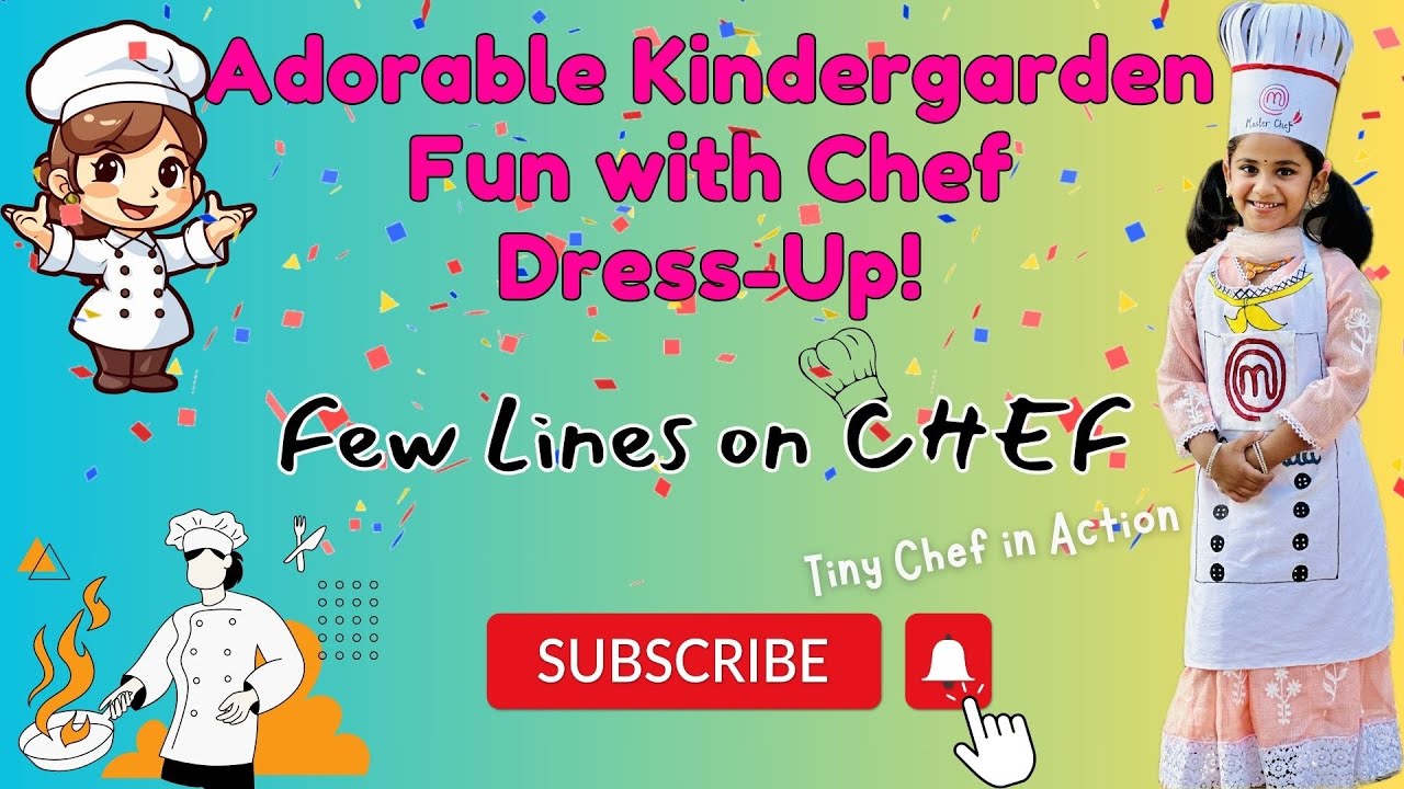 Few Lines on CHEF (Tiny Chefs in Action Adorable Kindergarten Fun with ...