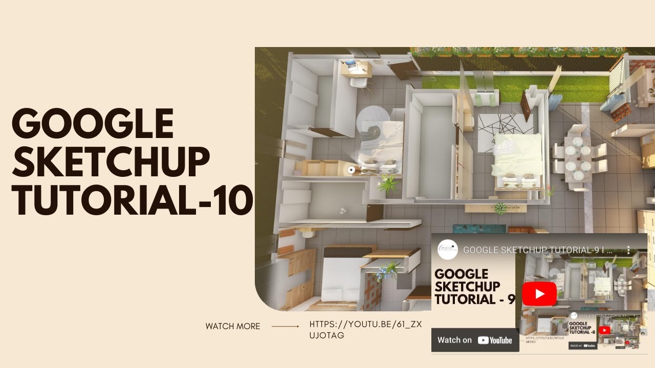 GOOGLE SKETCHUP TUTORIAL 10 I HOW TO USE GOOGLE SKETCHUP - YouTube