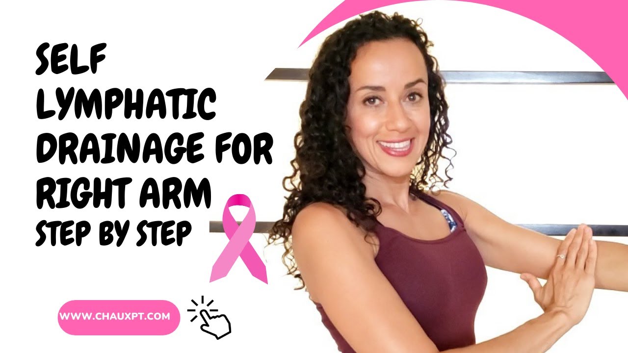 How To Do A Self Lymphatic Drainage For Right Arm Breast Cancer How To Do A Self Lymphatic Drainage For Right Arm Breast Cancer