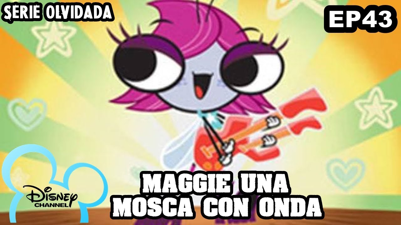 SERIE OLVIDADA o PERDIDA de DISNEY: MAGGIE UNA MOSCA CON ONDA - YouTube