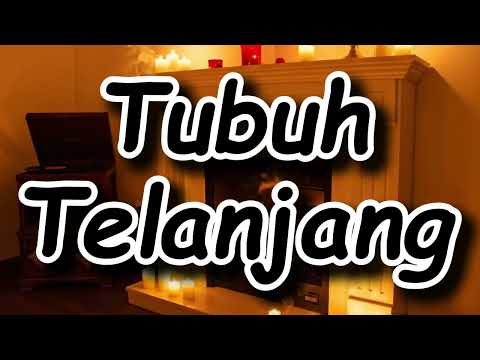 What does Tubuh Telanjang mean | Tubuh Telanjang meaning explained