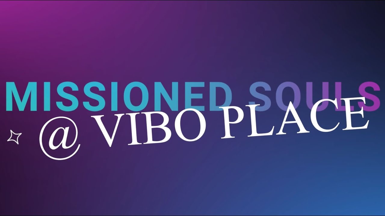 MISSIONED SOULS at VIBO PLACE 09/20/24 - YouTube