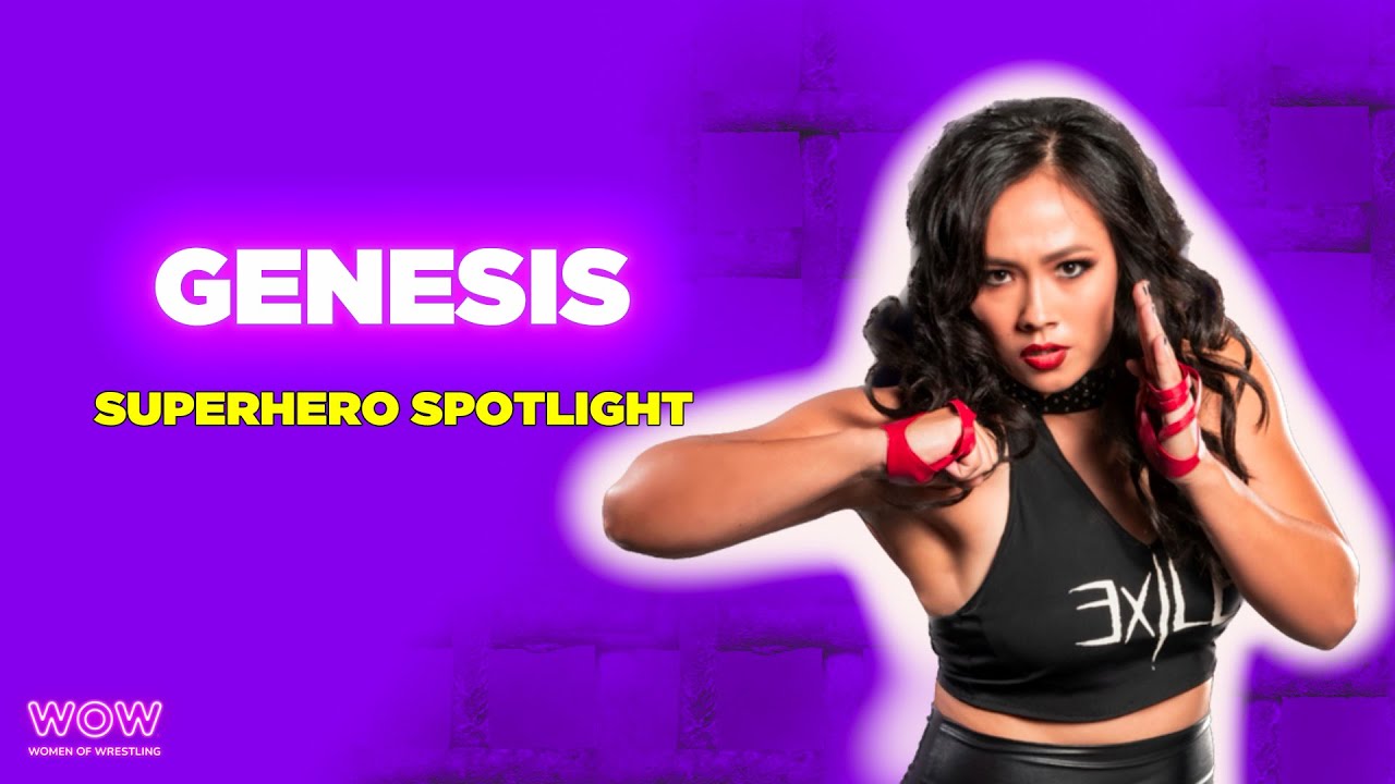 Genesis - Superhero Spotlight | WOW - Women Of Wrestling - YouTube