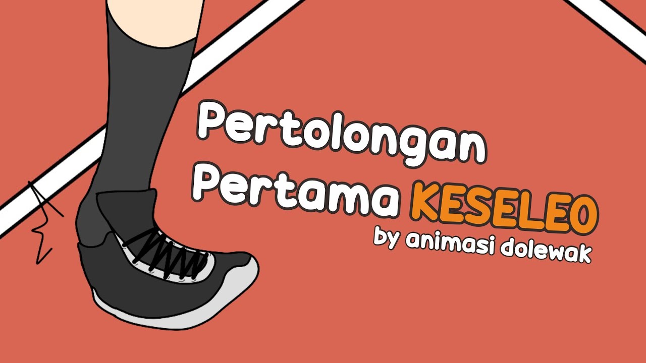 Pertolongan Pertama Keseleo - Animasi Edukasi - YouTube