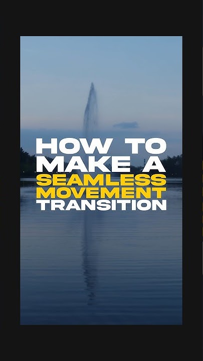 How to Make a Seamless Movement Transition - YouTube
