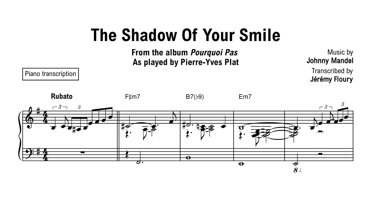 The Shadow Of Your Smile - Piano transcription (sheet music) - YouTube