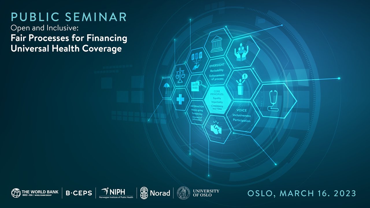 Open and Inclusive: Fair Processes for Financing Universal Health ...