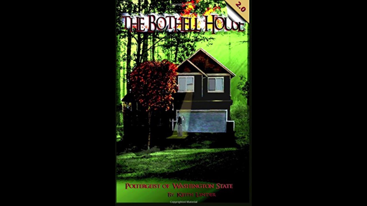 iTF 147: The Bothell Hell House: Poltergeist of WA State - YouTube