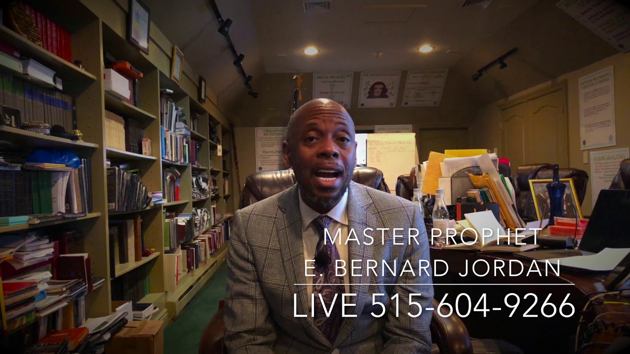 24 Hr conference call with Master Prophet E. Bernard Jordan and the ...