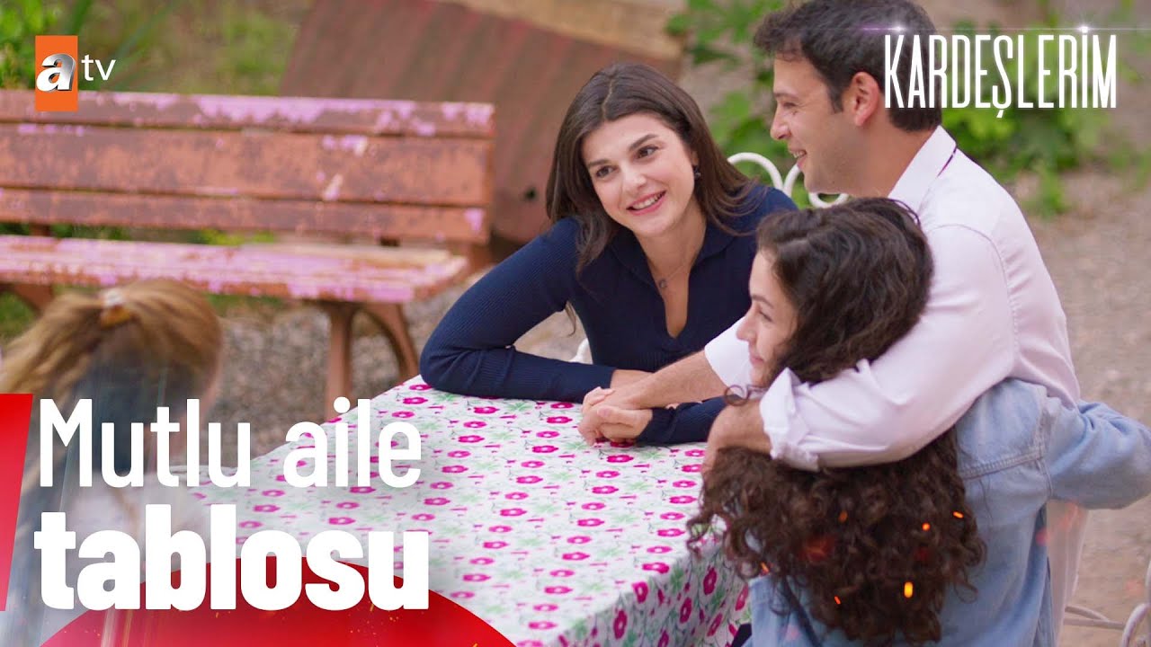 Mutlu aile tablosu🤗 - Kardeşlerim 131.Bölüm - YouTube