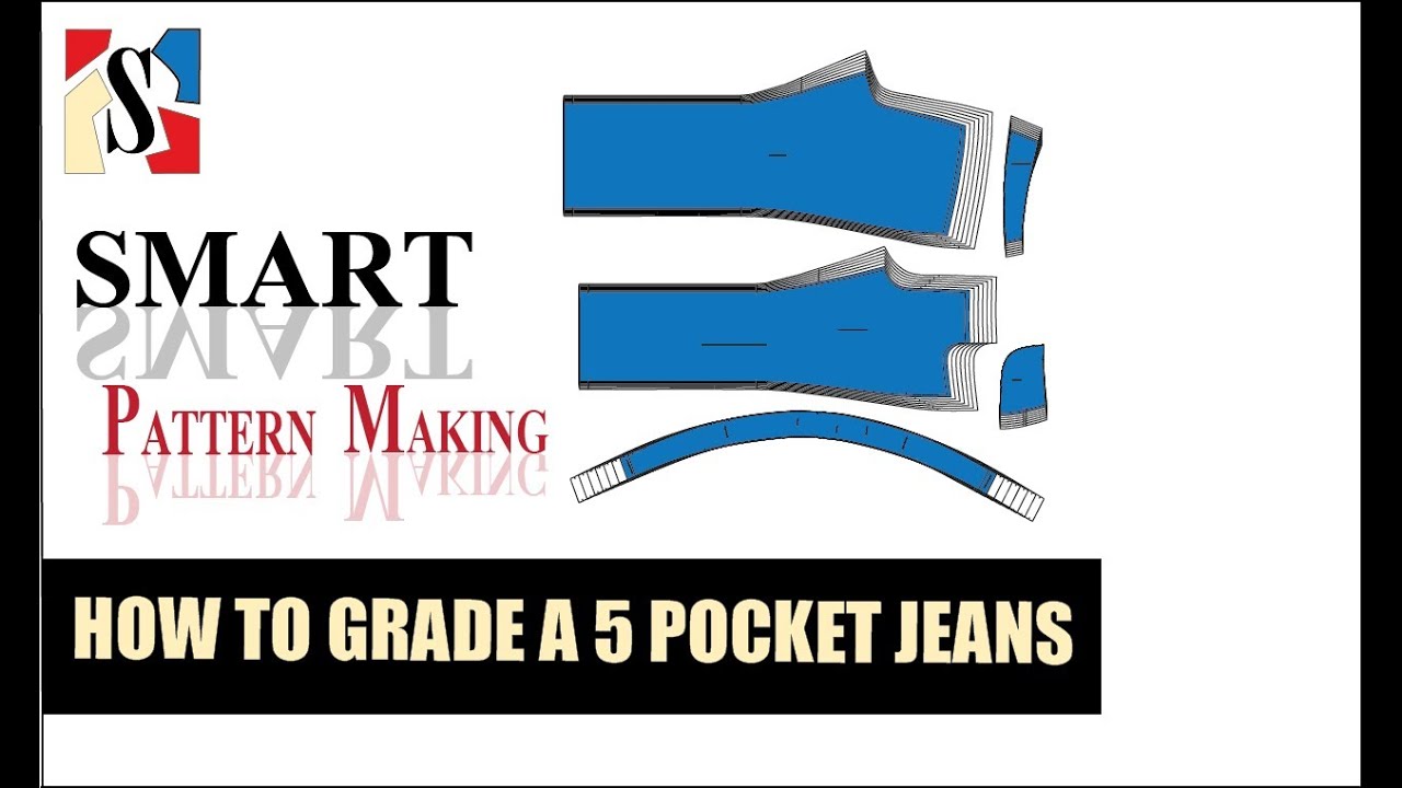 Pattern Grading: How to grade a 5 pocket pair of jeans pattern - YouTube