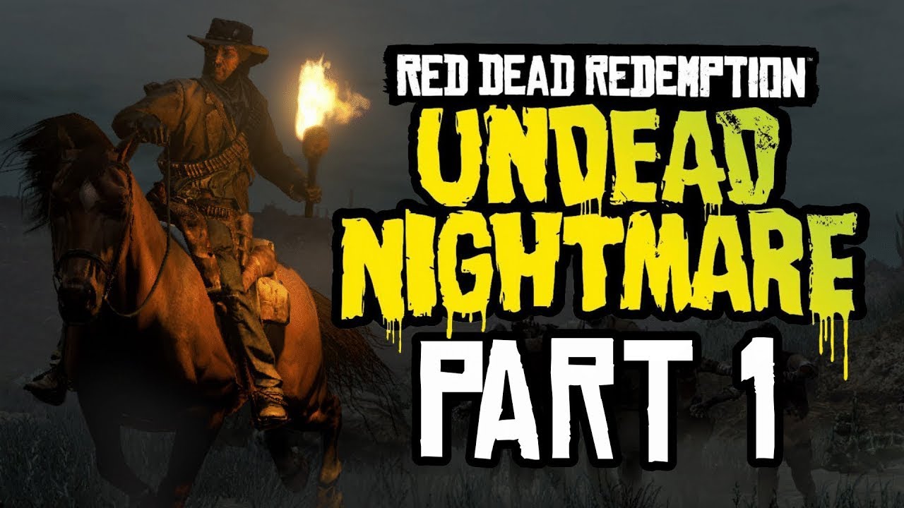 Red Dead Redemption: Undead Nightmare - Part 1 | No Commentary - YouTube