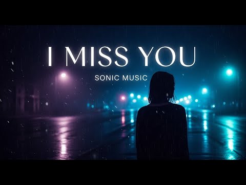 SONIC MUSIC - I Miss You (Eurodance/Reggae 2026)
