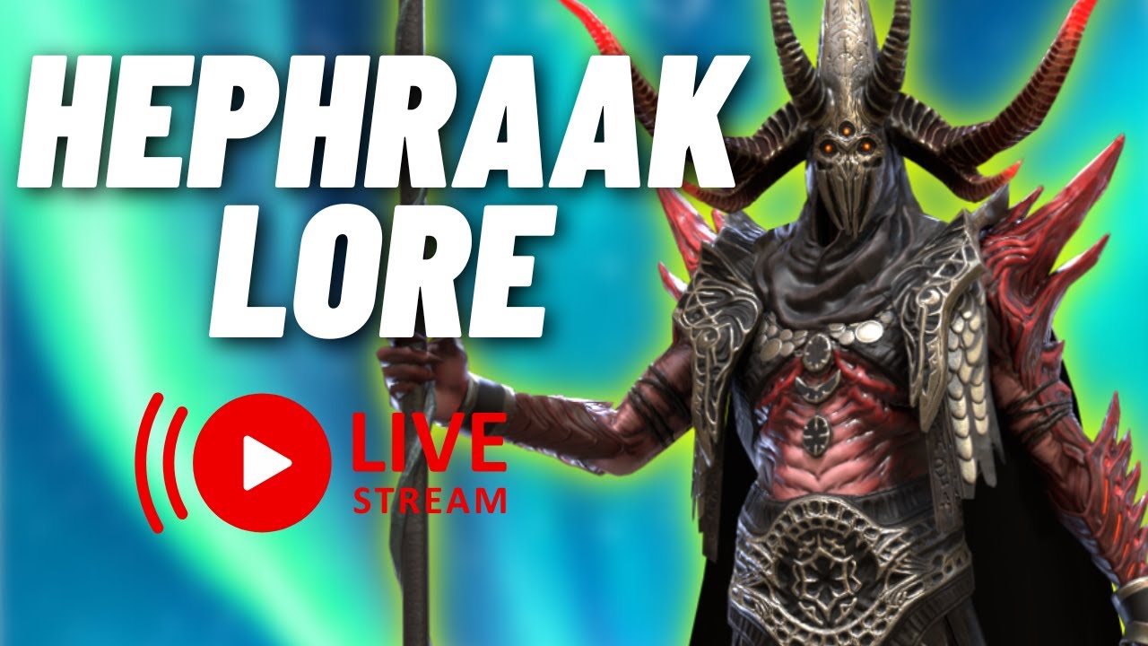LIVE: Hephraak [LORE] • RAID Shadow Legends - YouTube