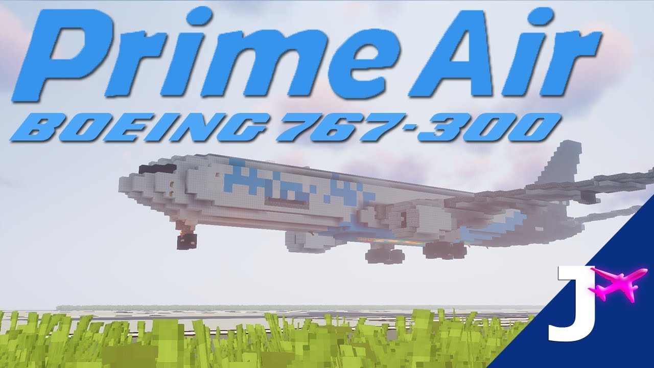 Amazon Prime Air Boeing 767-300F | Minecraft - YouTube