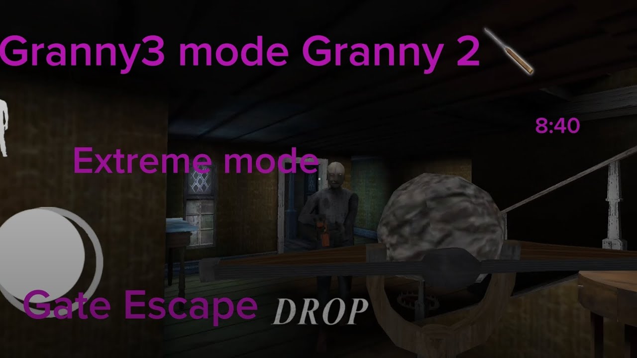 Granny 3 mode Granny 2 et le mode Extreme en 8:40 - YouTube
