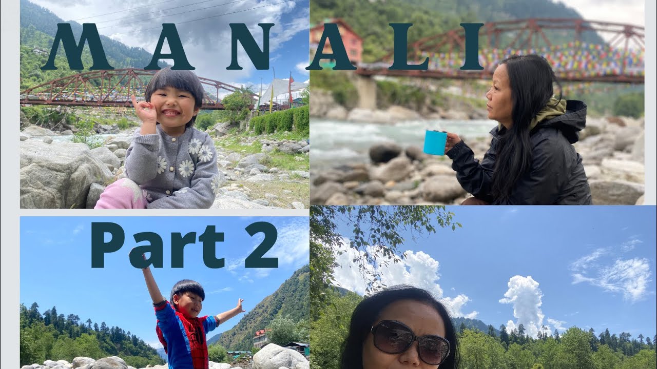 Manali Trip Part 2 | Kalath | Hot Soring | Family Trip - YouTube
