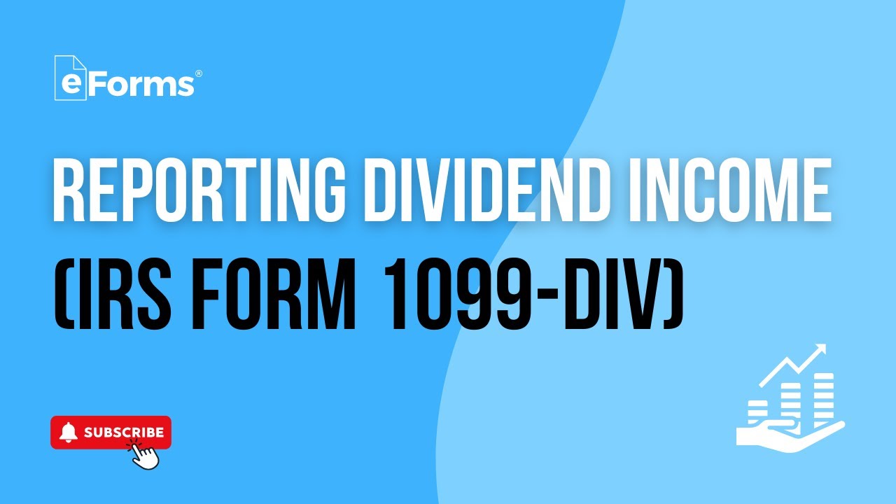 Reporting Income Earned From Dividends | IRS Form 1099-DIV - YouTube