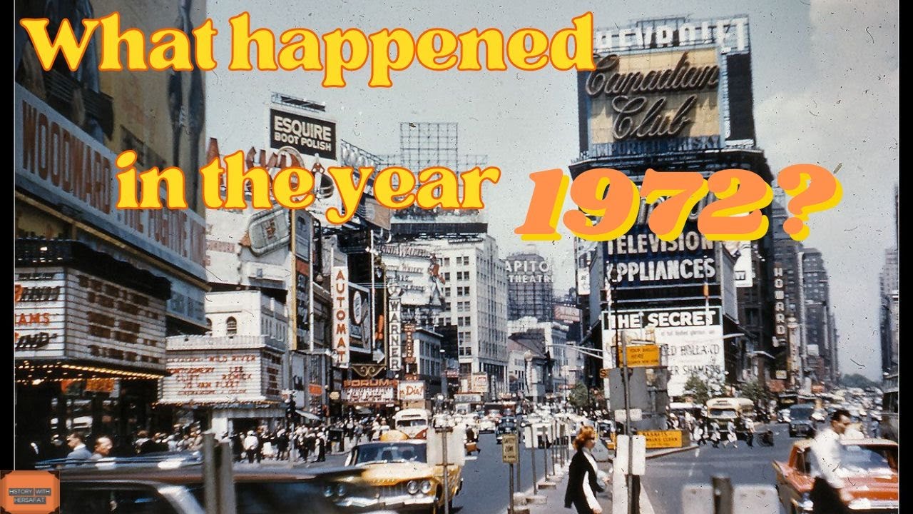 What happened in the year 1972? - YouTube