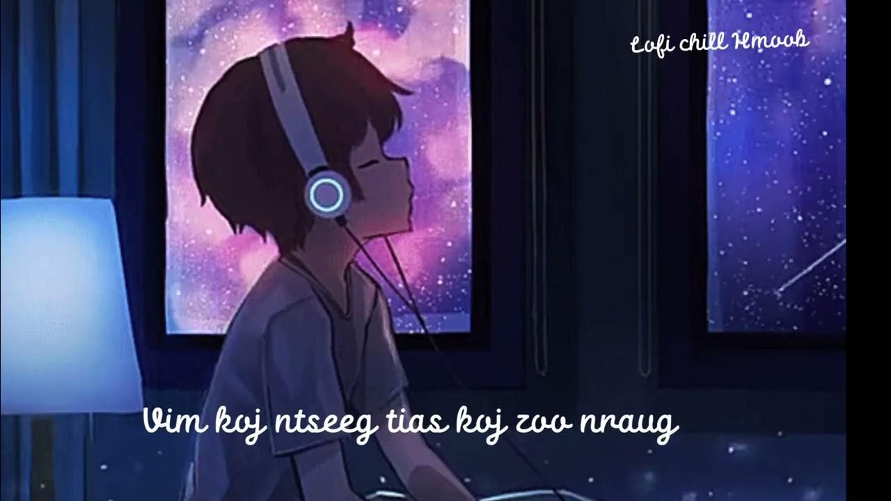 ( nkauj kho siab ) Thaum yus hlub ib tus leej twg... - YouTube