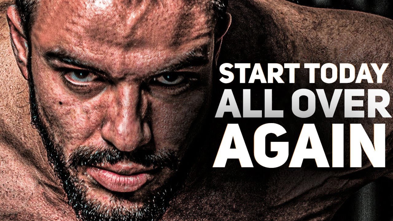 START TODAY ALL OVER AGAIN Motivational Video - YouTube