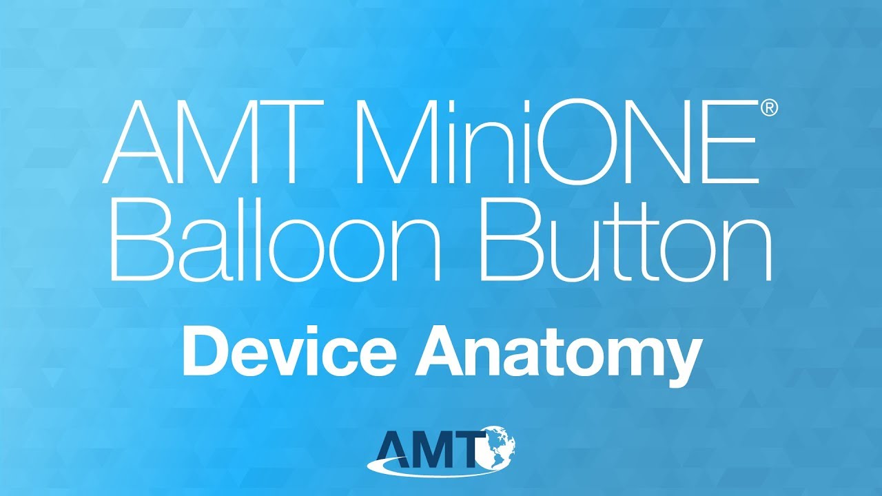 AMT MiniONE® Balloon Button G-Tube Device Anatomy - YouTube