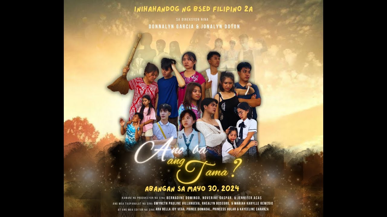 ANO BA ANG TAMA? II Dulang Filipino II BSEdFil 2A - YouTube