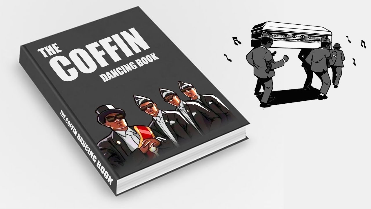 Coffin Dance 2020_The Coffin Dancing Book Design In Adobe Photoshop ...