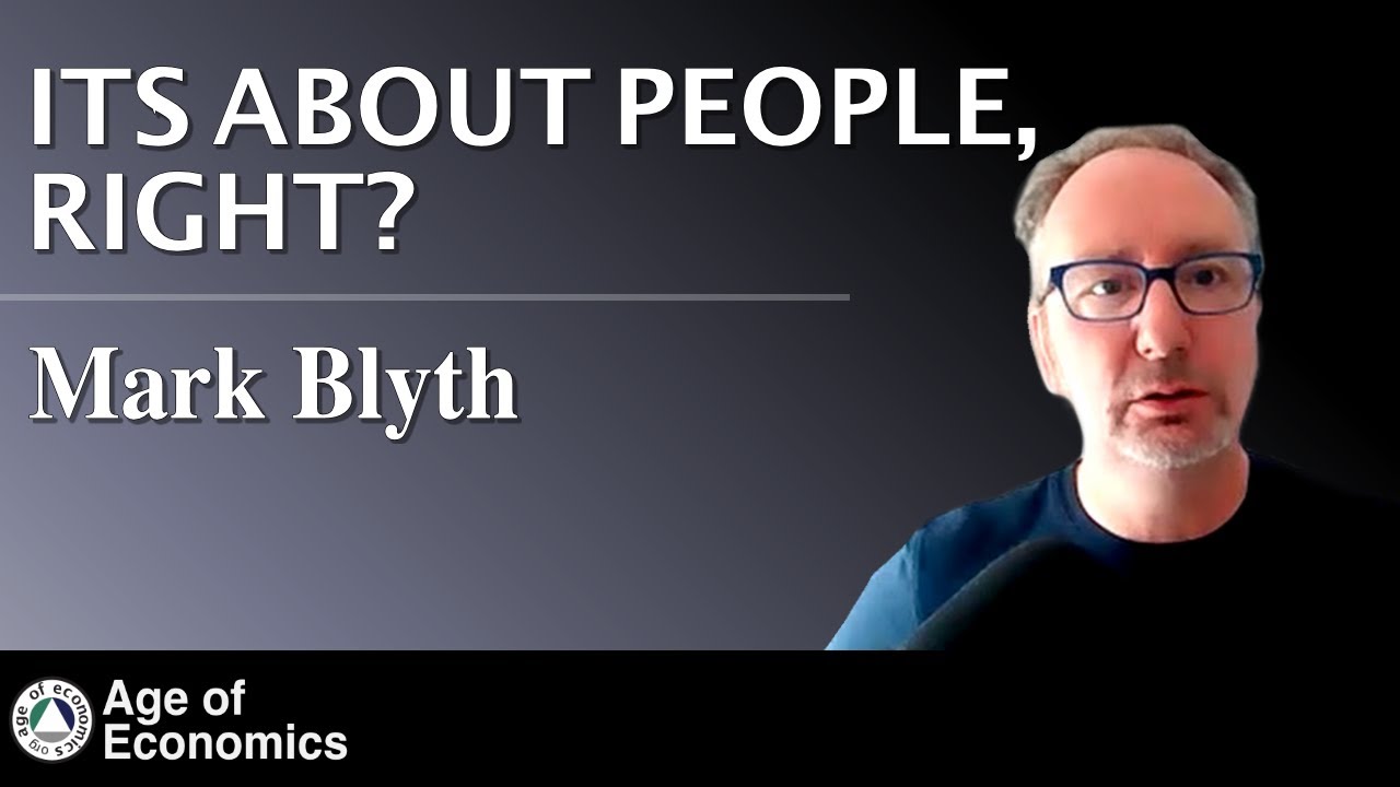 Mark Blyth - Capitalism and humanity - YouTube