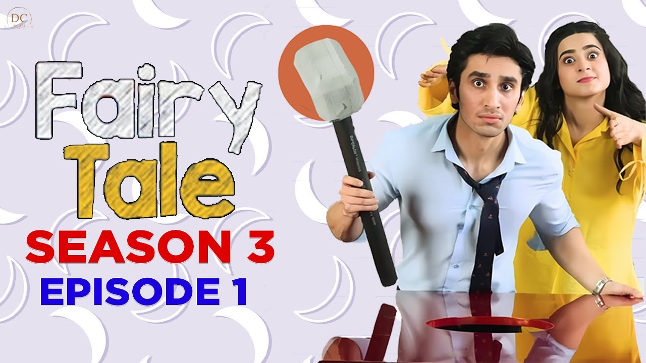 Fairy Tale Season 3 | Sehar Khan | Hamza Sohail - YouTube