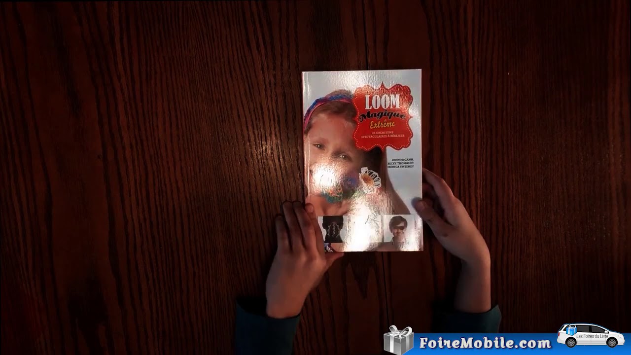 Loom magique extrême - Projets illustrés et expliqués étape par étape ...