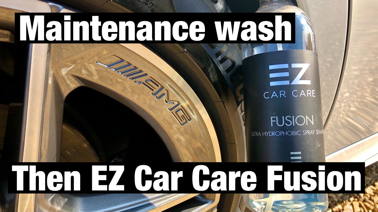 Maintenance Wash With EZ Car Care Fusion Application - YouTube