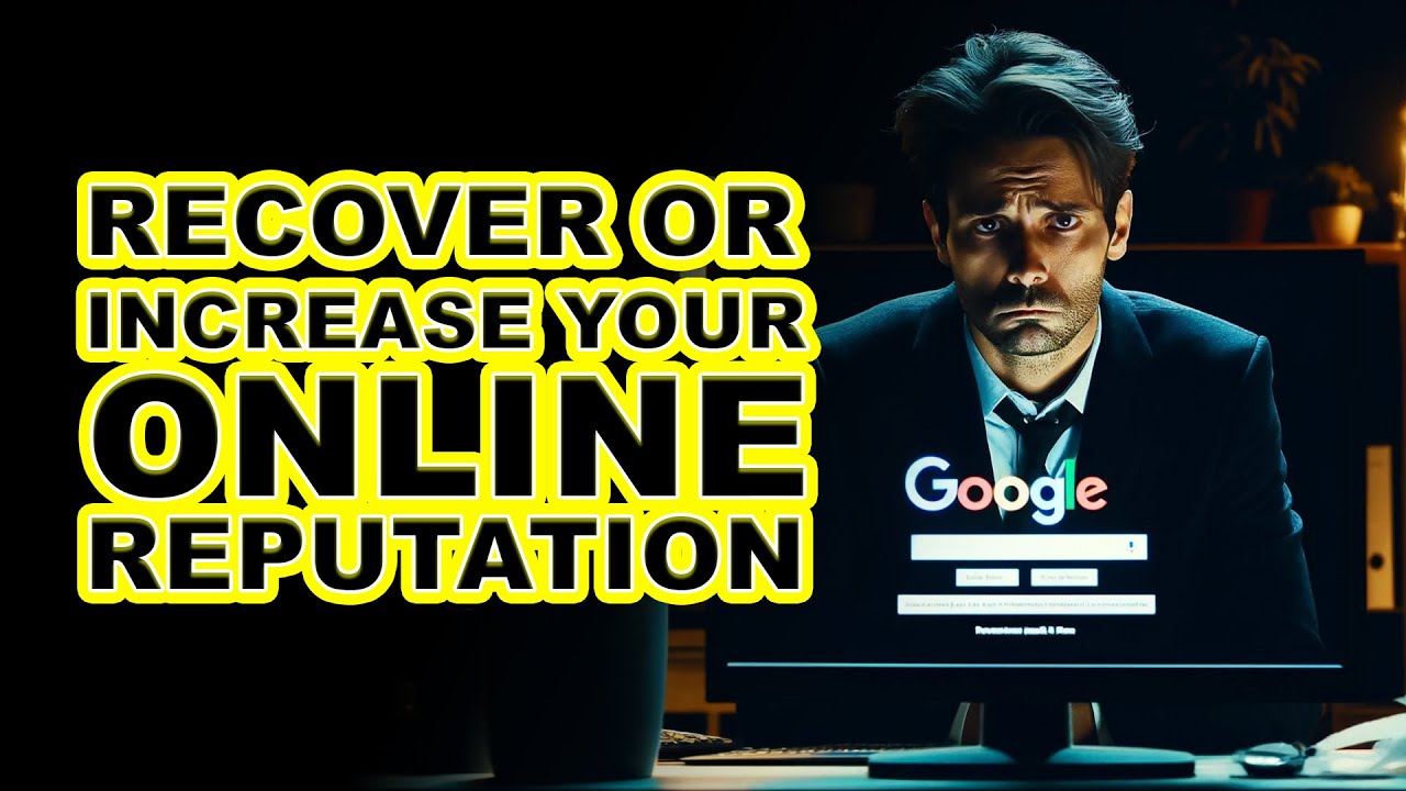 Recover your Online Reputation - YouTube