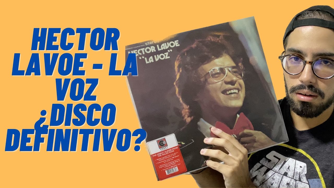 Descubriendo a Héctor Lavoe con "La Voz": Ediciones y un poco de ...