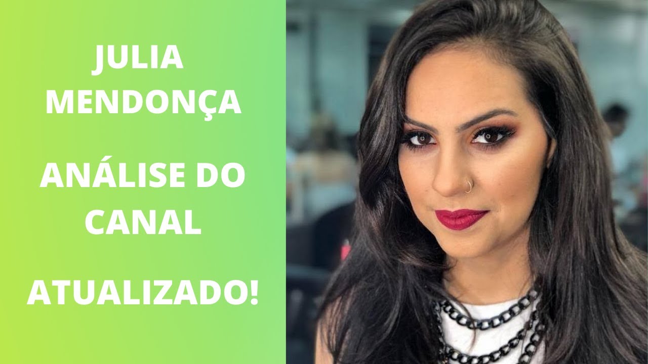 Quanto ganha o canal Julia Mendonça - YouTube