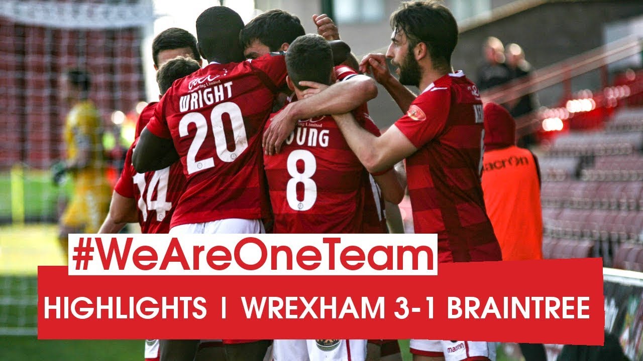 HIGHLIGHTS | Wrexham 3 Braintree Town 1 - YouTube