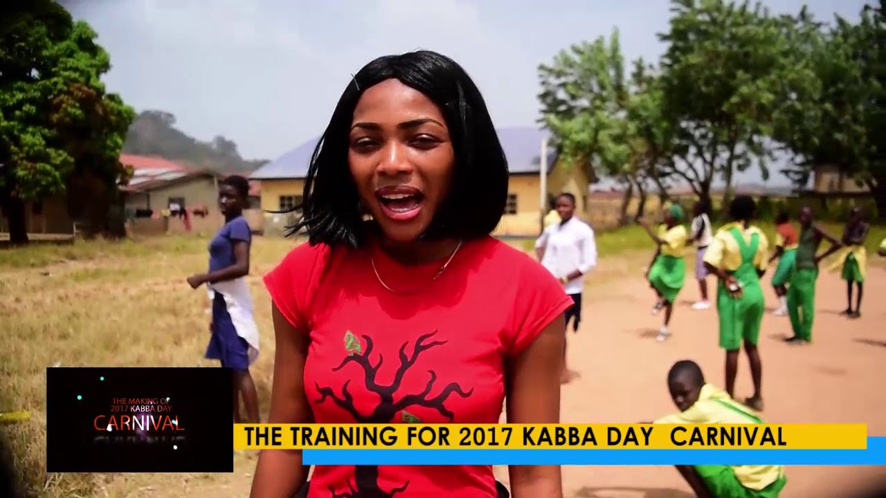 The making of 2017 Kabba day Carnival - YouTube