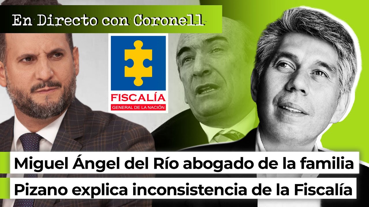 Miguel Ángel del Río abogado de la familia Pizano explica ...