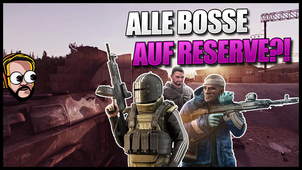 34K EXP Raid auf Reserve! - Boss Event - Escape From Tarkov - YouTube