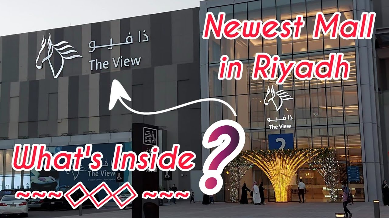 The View Mall, Newly Opened Mall in Malaz, Riyadh Saudi Arabia - YouTube