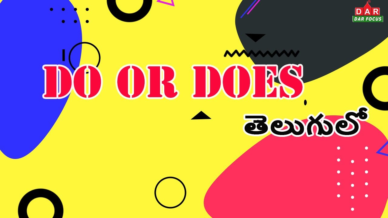 CORRECT USE OF DO DOES DID - BASIC ENGLISH GRAMMAR - WITH EXAMPLES ...