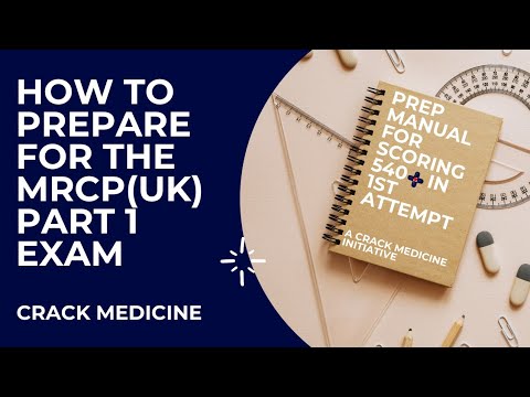 How to Prepare for the MRCP Part 1 Exam - YouTube