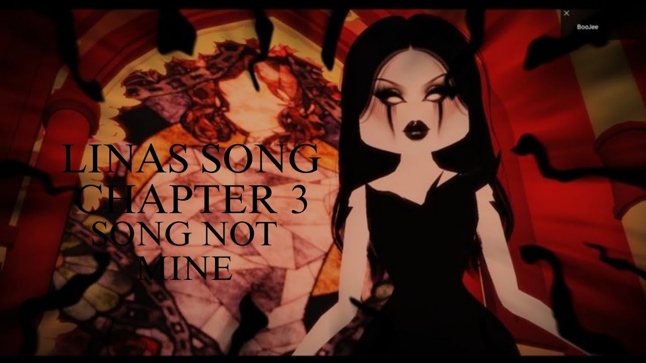LINAS SONG CHAPTER 3 SONG NOT MINE - YouTube