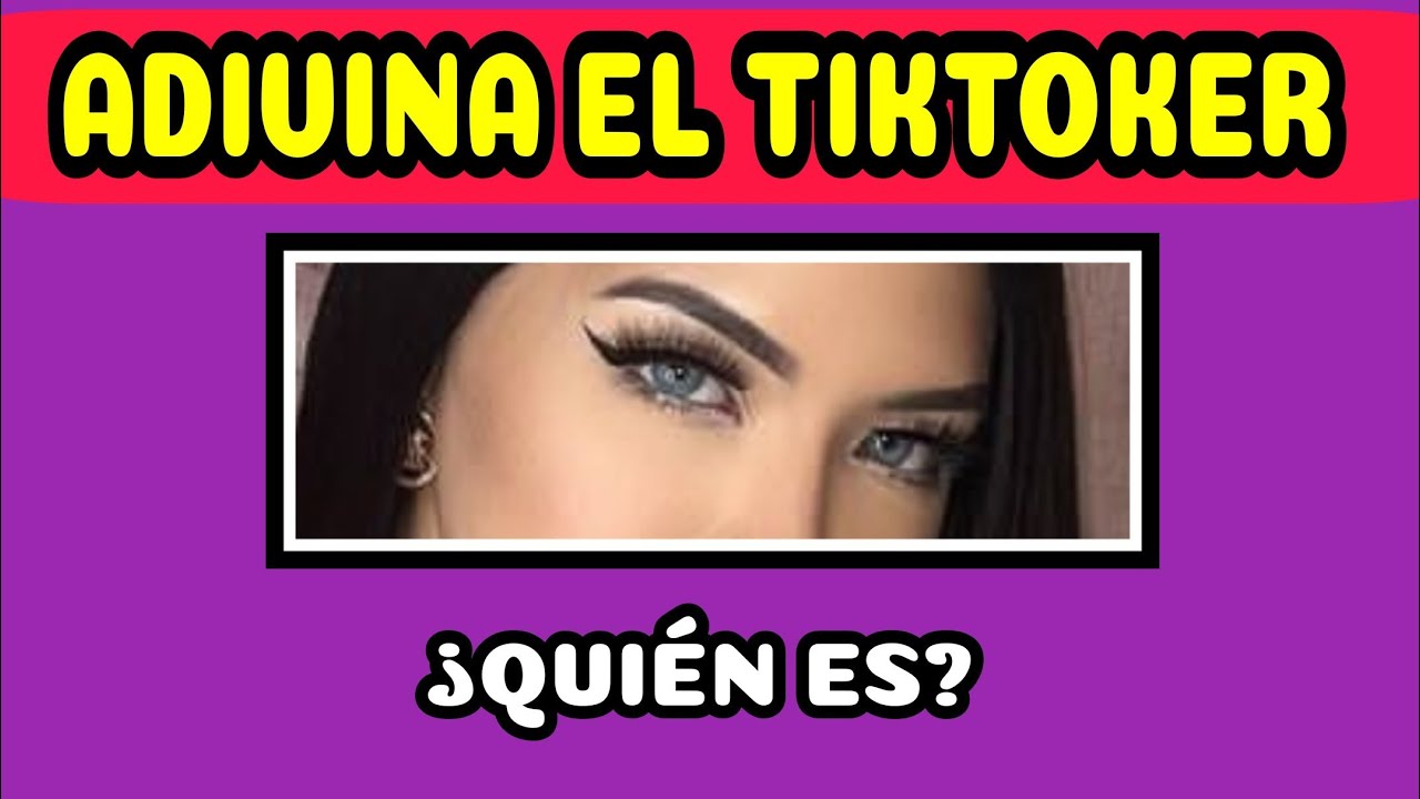 ADIVINA el TIKTOKER 🧠 | TRIVIA DIVERTIDA - YouTube