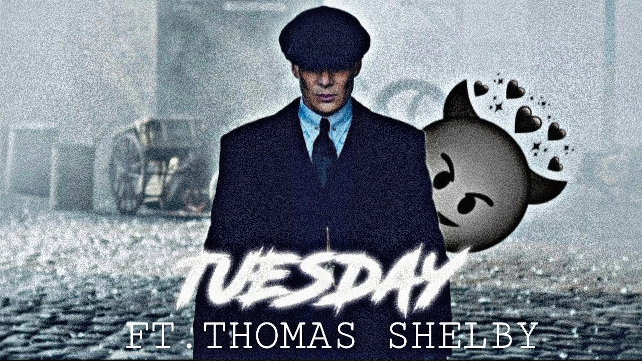 TUESDAY | THOMAS SHELBY | EDIT RGEDITX #edit #viral #thomasshelby 🥶 ...