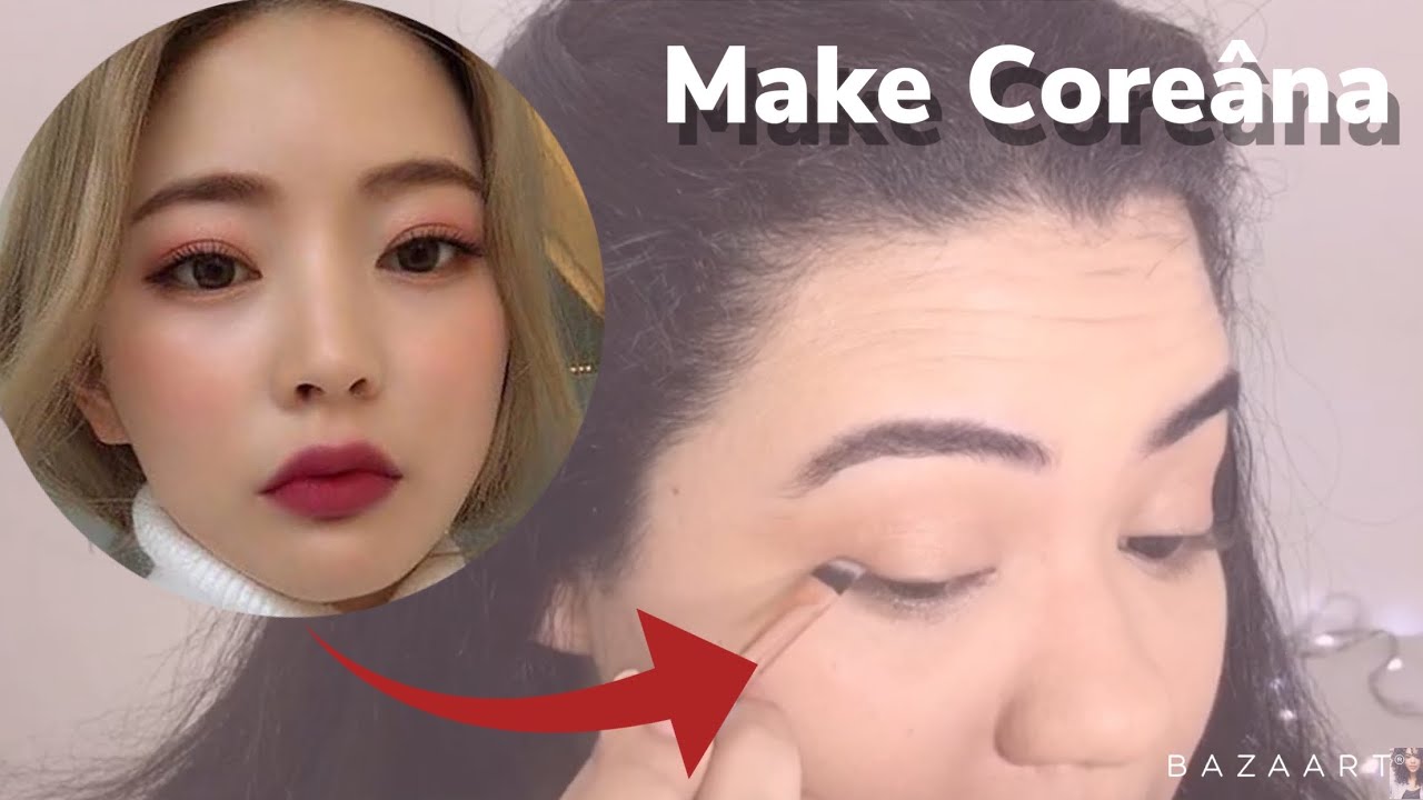 COMO FAZER MAKE DAS COREANAS | Beatriz Guedes - YouTube