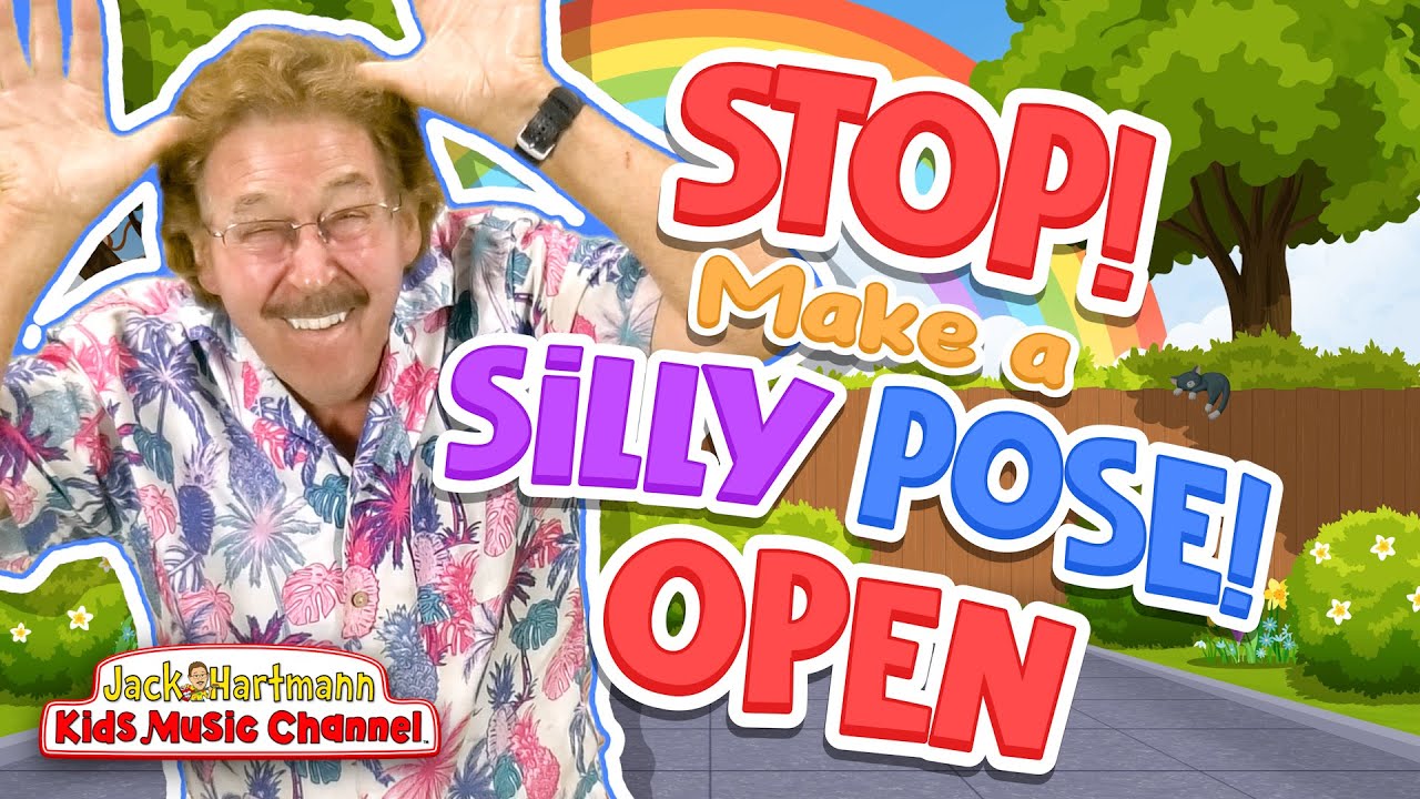 Stop! Make a Silly Pose! | Open Version | Jack Hartmann - YouTube