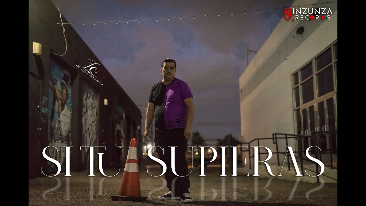 Javier Cazares - Si Tu Supieras (Vídeo Oficial-Lyric) - YouTube