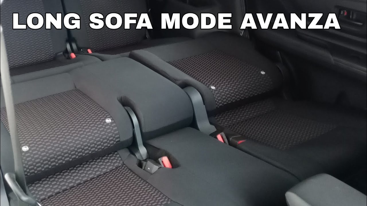 LONG SOFA MODE AVANZA !!! CARA MENGGUNAKAN FITUR SOFA MODE DI AVANZA ...